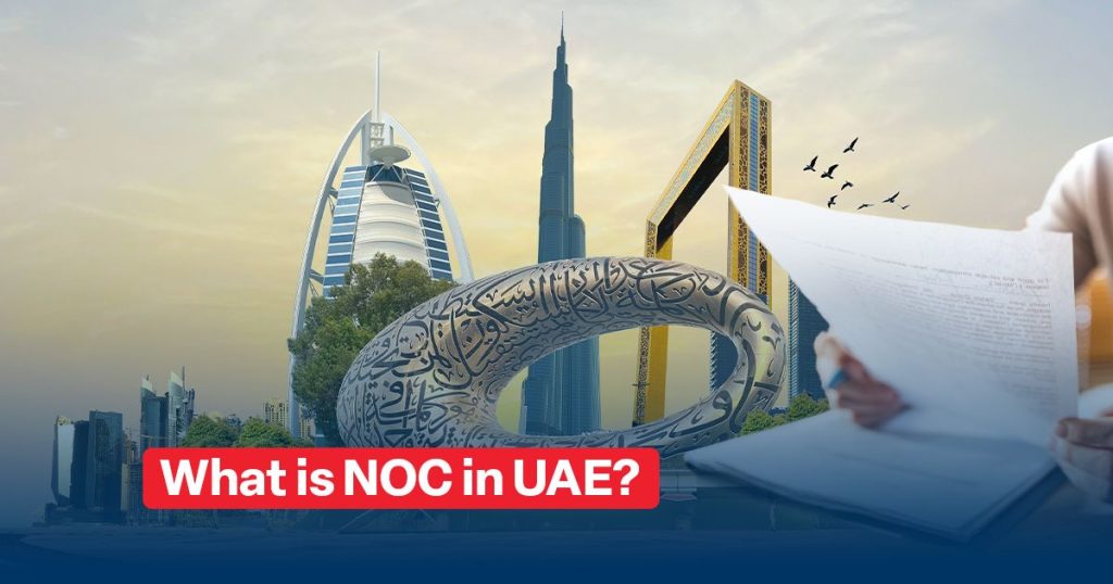 What is NOC in UAE?- Meaning of NOC