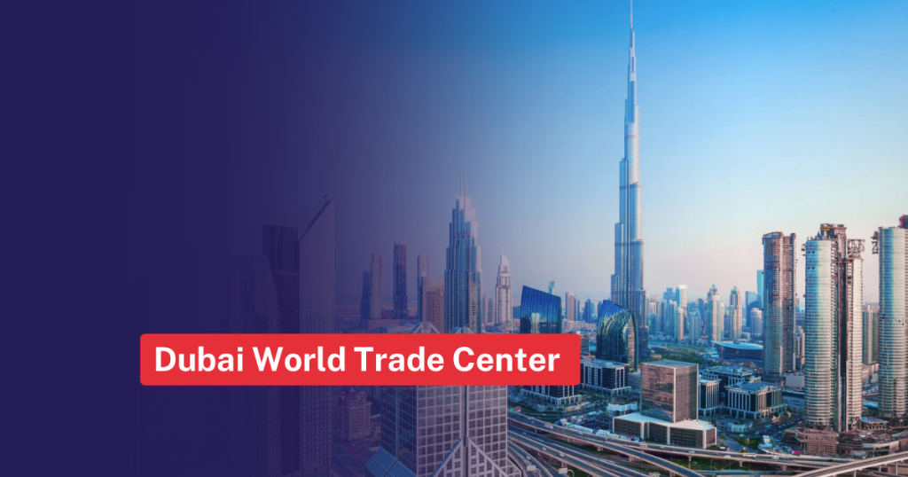 dubai World Trade Centre Free Zone