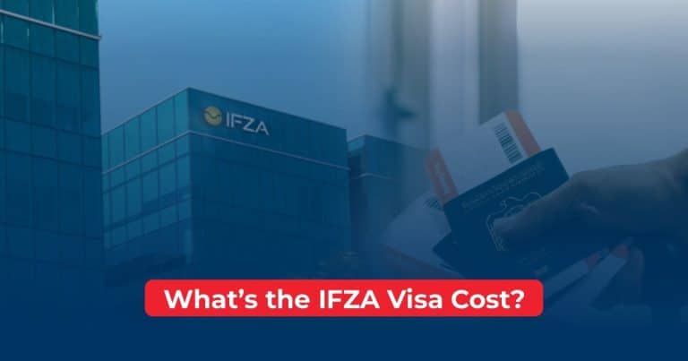 What’s the IFZA Visa Cost?